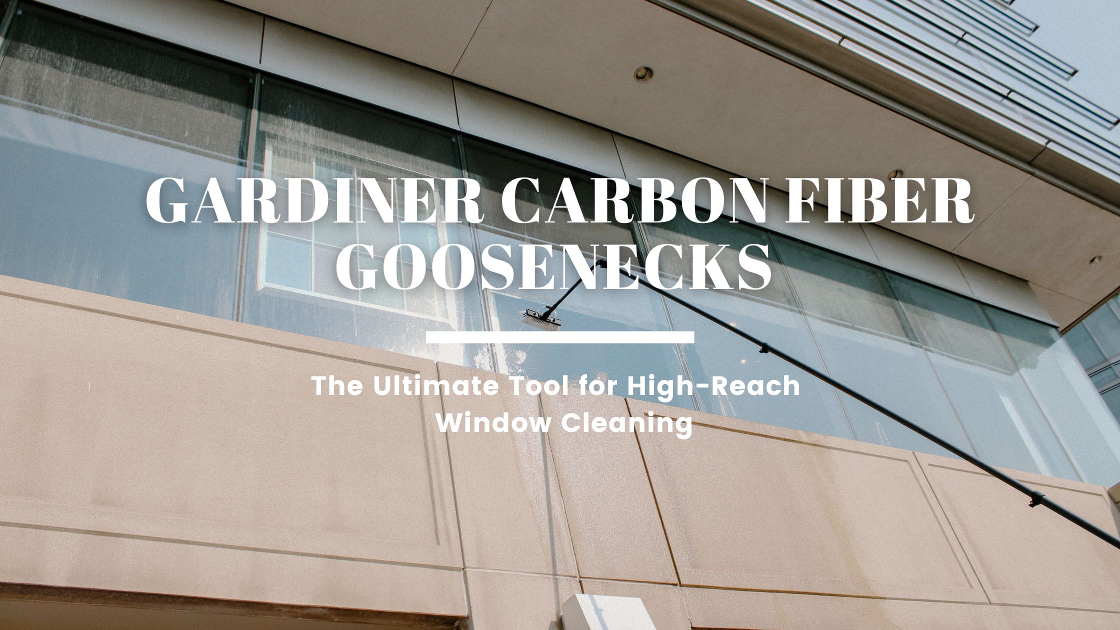 Gardiner Carbon Fiber Goosenecks: The Ultimate Tool for High-Reach ...